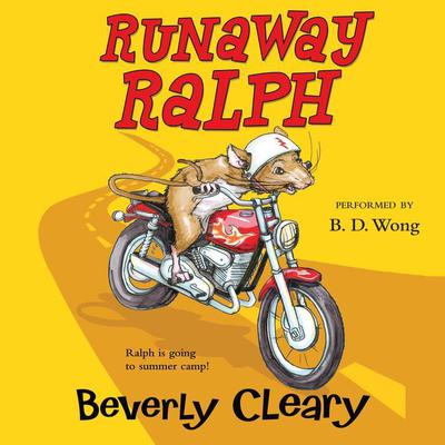 Runaway Ralph Audiobook, written by Beverly Cleary | Downpour.com