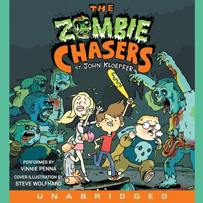 The Zombie Chasers Audiobook, written by John Kloepfer | Downpour.com