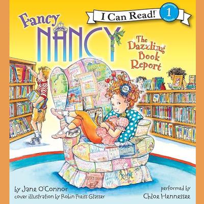 Fancy Nancy: The Dazzling Book Report Audiobook, written by Jane O ...