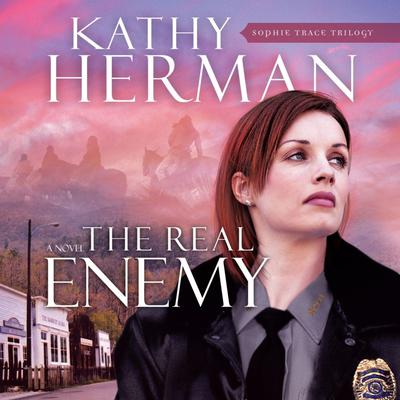 The Real Enemy Audiobook, written by Kathy Herman | Downpour.com