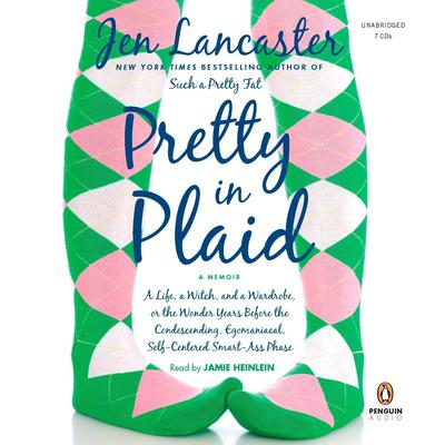 Pretty in Plaid Audiobook, written by Jen Lancaster | Downpour.com