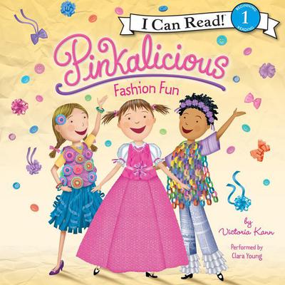 Pinkalicious: Fashion Fun Audiobook, written by Victoria Kann ...