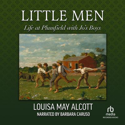 Little Men Audiobook, written by Louisa May Alcott | Audio Editions