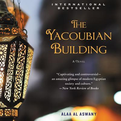 The Yacoubian Building Audiobook, written by Alaa Al Aswany ...