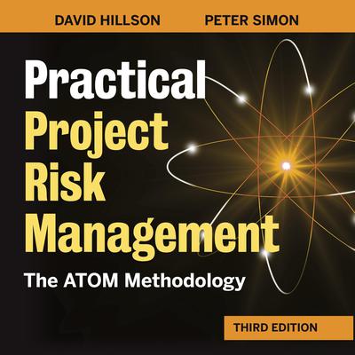 Practical Project Risk Management, Third Edition Audiobook, written by ...