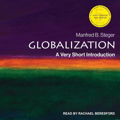 Globalization Audiobook, written by Manfred B. Steger | Audio Editions