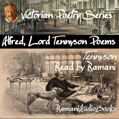 Alfred Lord Tennyson Poems Audiobook, written by Alfred Tennyson ...