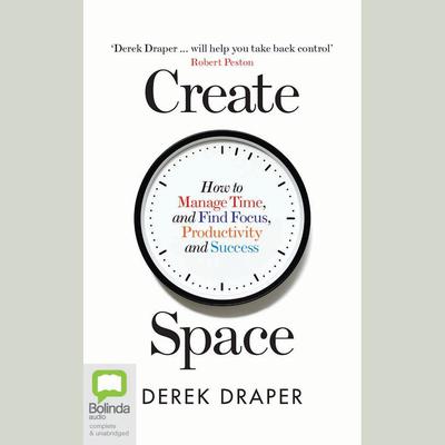 Create Space Audiobook, written by Derek Draper | BlackstoneLibrary.com