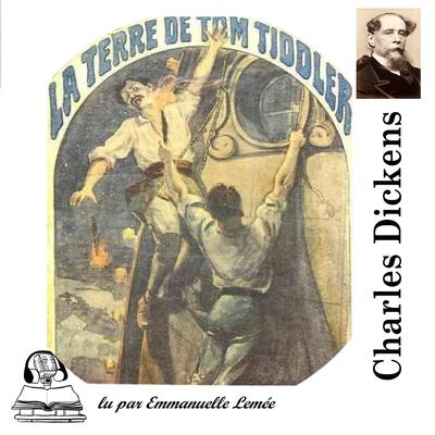 La terre de Tom Tiddler Audiobook, written by Charles Dickens ...